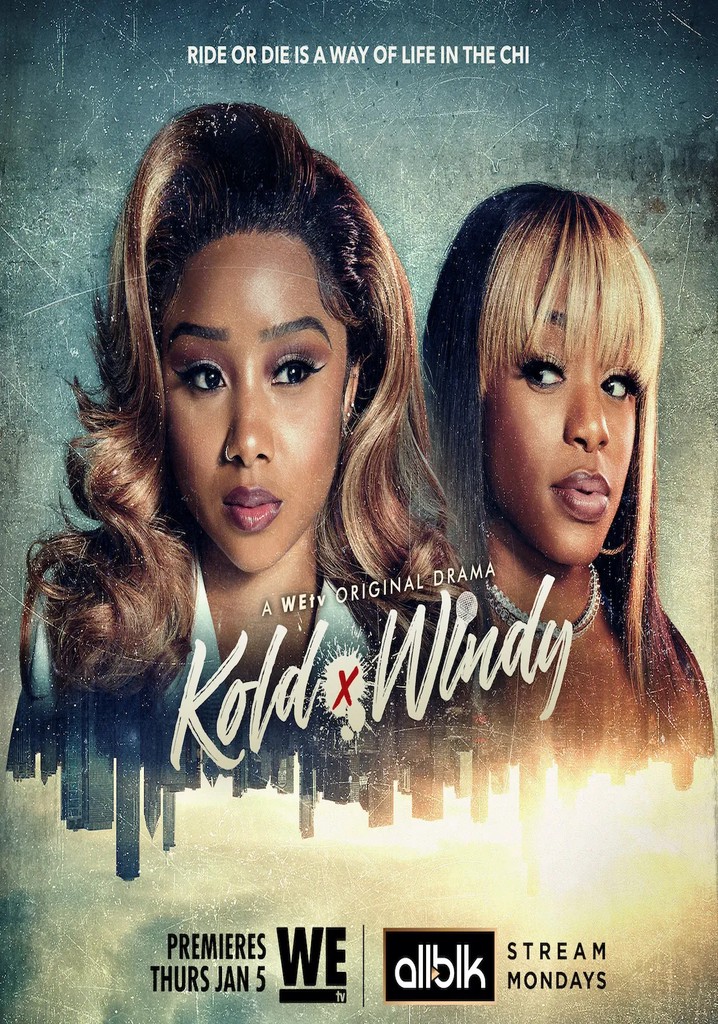 Kold x Windy - watch tv show streaming online